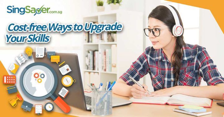 6 Ways to Upgrade Your Skillsets For Free | SingSaver.com.sg